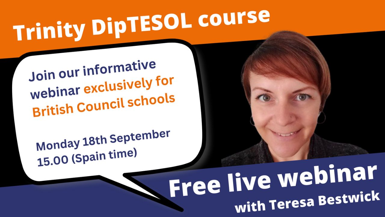 Free Trinity Diptesol Webinar for British Council Schools • Oxford TEFL
